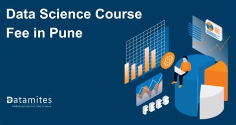 Data Science Course Fee In Pune Datamites Offical Blog