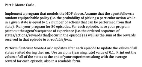 Solved Implement A Program That Models The Mdp Above Assume