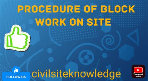 Procedure Of Block Work At Site