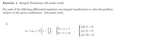 Solved Use Finite Fourier Transform For X Finite And
