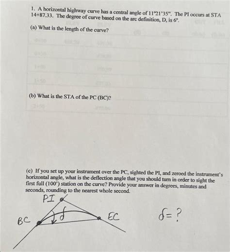 solved 1 a horizontal highway curve has a central angle of