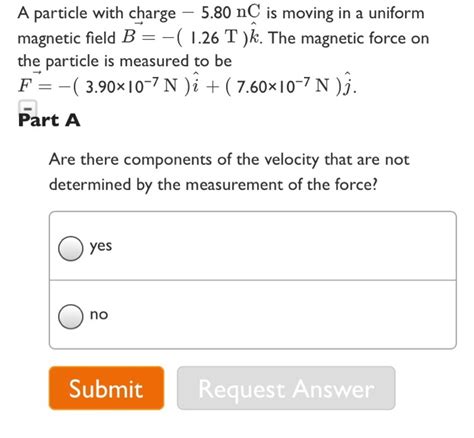 Solved A Particle With Charge NC Is Moving In A Uniform Chegg