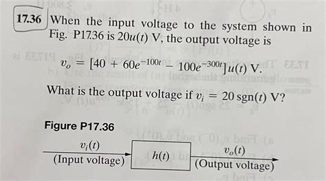 Solved 6 When The Input Voltage To The System Shown In Fig Chegg Com