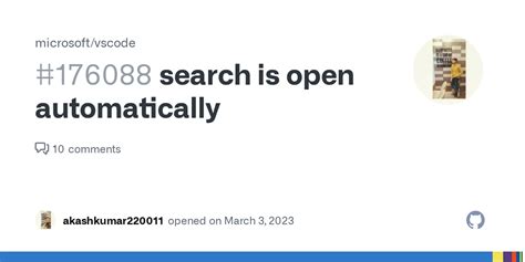 Search Is Open Automatically · Issue 176088 · Microsoftvscode · Github