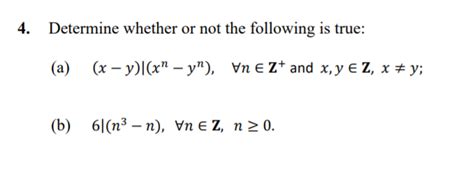 Solved Determine Whether Or Not The Following Is True Chegg Com