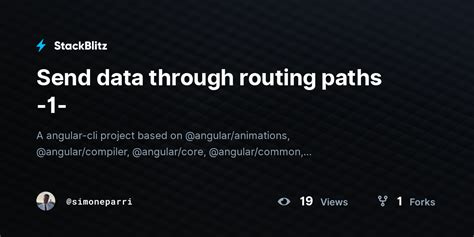 Send Data Through Routing Paths 1 Stackblitz