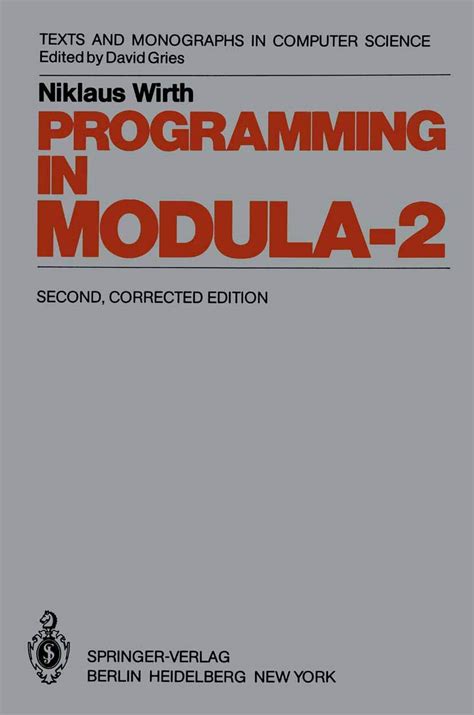 Programming In Modula 2 Monographs In Computer Science Niklaus Wirth 9783540122067 Amazon