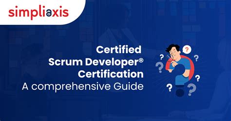 Certified Scrum Developer® Certification A Comprehensive Guide