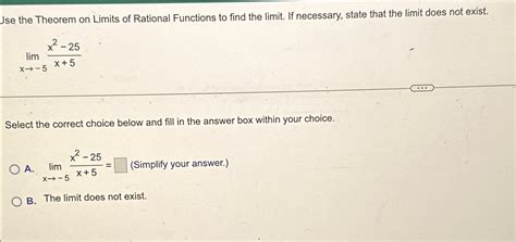 Solved Jse The Theorem On Limits Of Rational Functions To Chegg Com