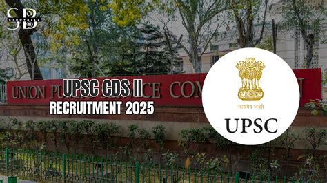 Upsc Cds Ii Recruitment 2025 Notification Out For 453 Posts Jobs
