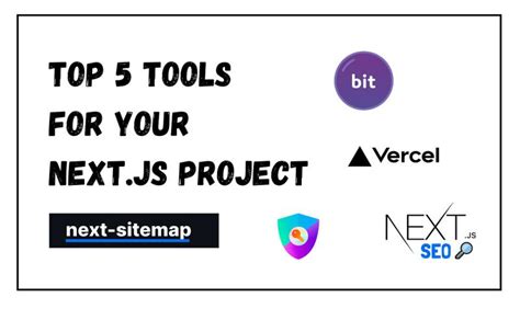 Enlear On Linkedin Top 5 Tools For Your Nextjs Project