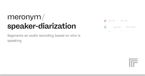 Meronymspeaker Diarization Run With An Api On Replicate