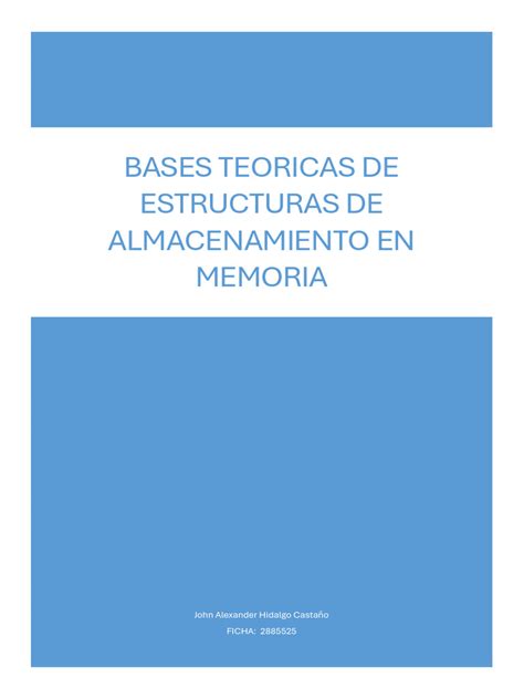 Bases Teoricas De Estructuras De Almacenamiento En Memoria Pdf Lenguaje De Programación