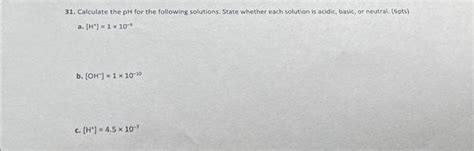 Solved Calculate The PH For The Following Solutions Chegg Com