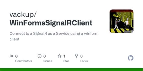 GitHub Vackup WinFormsSignalRClient Connect To A SignalR As A Service Using A Winform Client