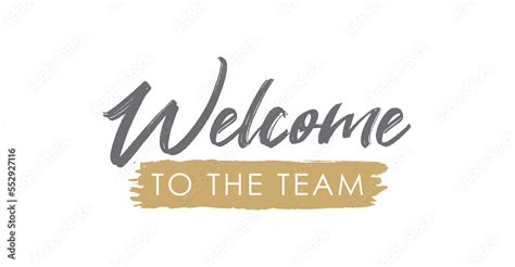 Welcome To The Team Handwritten Lettering Template For Banner Layout