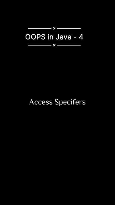 Access Specifiers In Java Java Revision Shorts Ytshorts Java