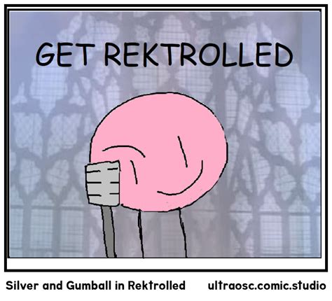 Silver And Gumball In Rektrolled Comic Studio