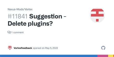 suggestion delete plugins · issue 11841 · nexus mods vortex · github