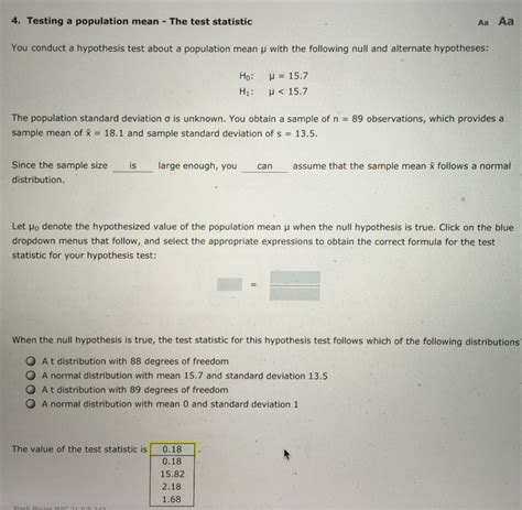 Solved You Conduct A Hypothesis Test About A Population Mean