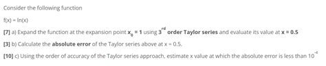 Consider The Following Function F X Ln X [7] A