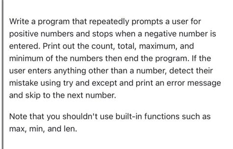 Solved Write A Program That Repeatedly Prompts A User For
