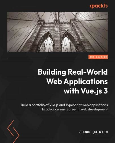 Building Real World Web Applications With Vuejs 3