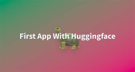 First App With Huggingface A Hugging Face Space By Kingzack