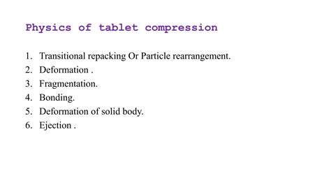 Compression And Compaction Physics Of Tablet Compression Pptx