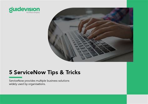 5 Servicenow Tips And Tricks
