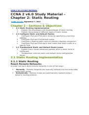 CCNA 2 V1 Docx CCNA 2 V6 0 STUDY MATERIAL CCNA 2 V6 0 Study Material Chapter 2 Static Routing
