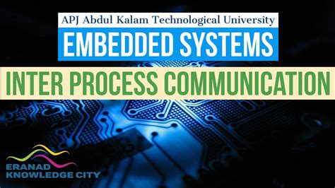 Inter Process Communication Ec308 Embedded System Ktu Module 5 In Malayalam Youtube
