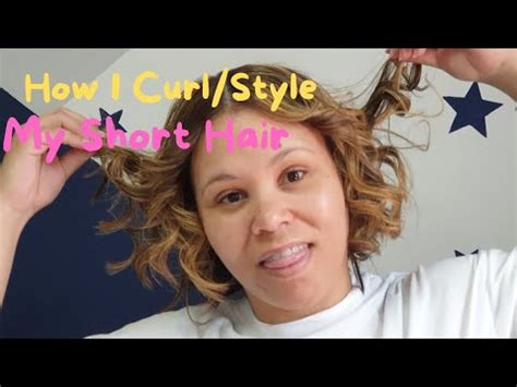 HOW I CURL STYLE MY SHORT HAIR YouTube