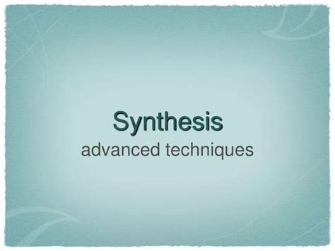 Ppt Synthesis Powerpoint Presentation Free Download Id 4701655