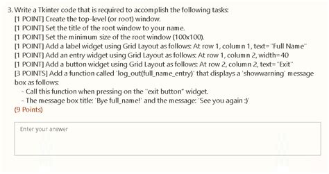 Solved 3 Write A Tkinter Code That Is Required To