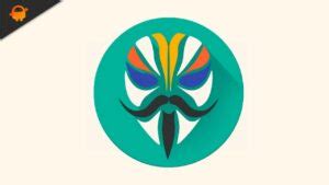 Fix Bootloop After Installing Or Updating Magisk On Android Phone