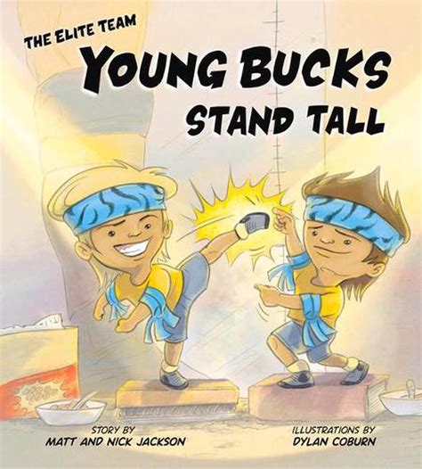 Young Bucks Stand Tall By Matt Jackson Hardcover 9780988833883 Buy
