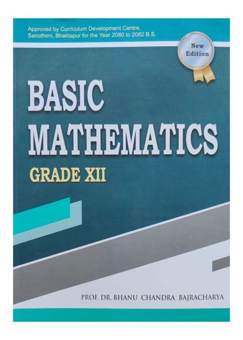 Basic Mathematics Textbook For Grade 12 New Edition 2082 Np