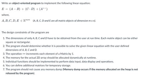 Write An Object Oriented Program To Implement The