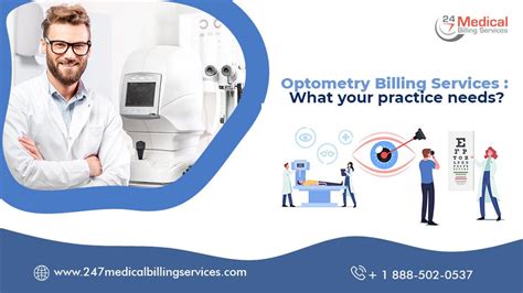 Optometry Billing Services What Does Your Practice Needs 247 Medical Billing Services