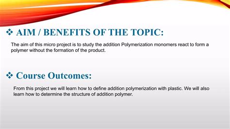 The Addition Polymerization Pptx