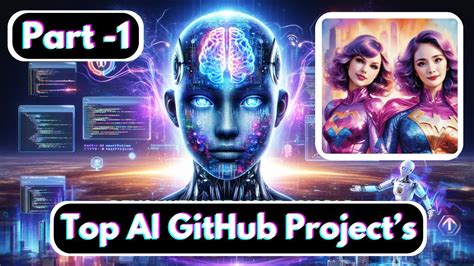 Revolutionize Your World With Top 8 Ai Github Projects Youtube