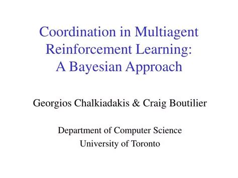 Ppt Coordination In Multiagent Reinforcement Learning A Bayesian