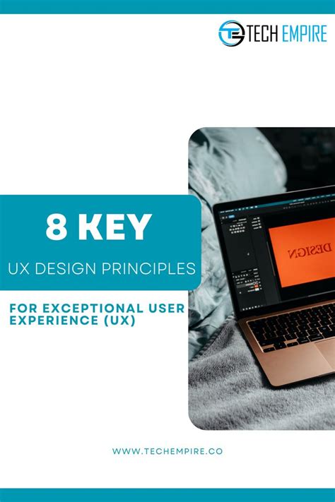 Mastering The Art Of Ux Design 8 Key Principles For Exceptional User