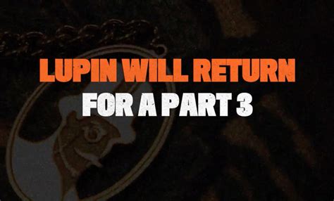Lupin La Parte 2 è Un Finale Di Stagione Al Cardiopalma Io Donna