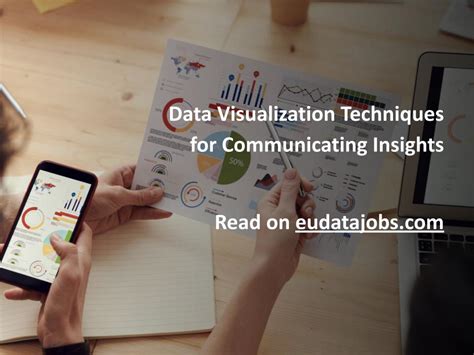data visualization techniques for communicating insights eu data jobs