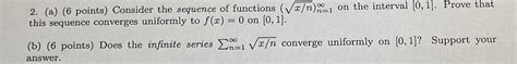 solved 2 a 6 points consider the sequence of functions