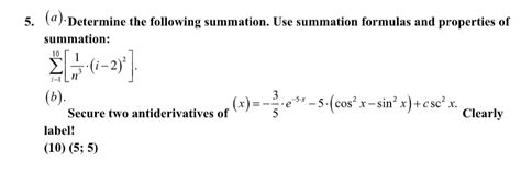 Solved 5 A Determine The Following Summation Use