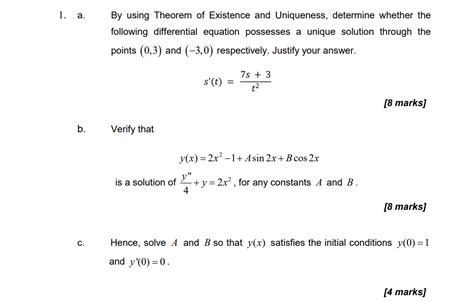Solved 1 A By Using Theorem Of Existence And Uniqueness