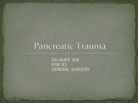Pancreatic Trauma Causes And Treatment Pdf